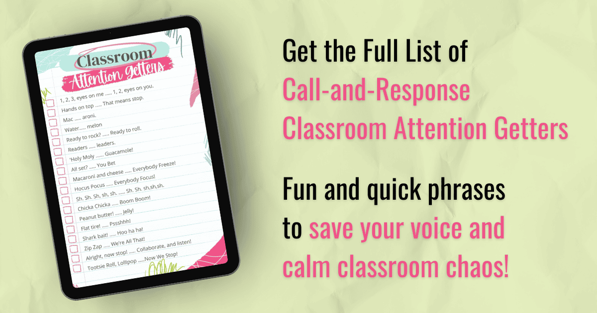 18 Fun & Tested Classroom Attention Getters + Freebie