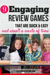 9 Engaging Review Games that are Quick & Easy and Aren’t a Waste of ...