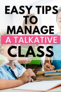 7 Easy Tips to Manage a Talkative Class + Freebie - TEACH SMART with me