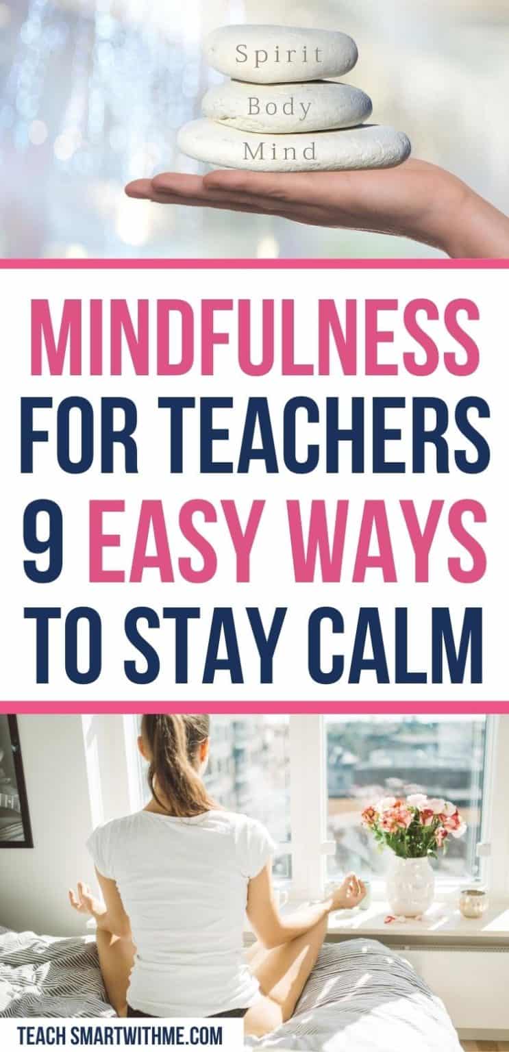 Mindfulness for Teachers: 9 Easy Activities to Stay Calm in a Stressful ...
