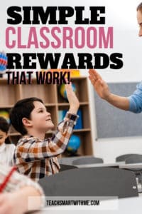 A Simple Classroom Rewards System that Works - TEACH SMART with me